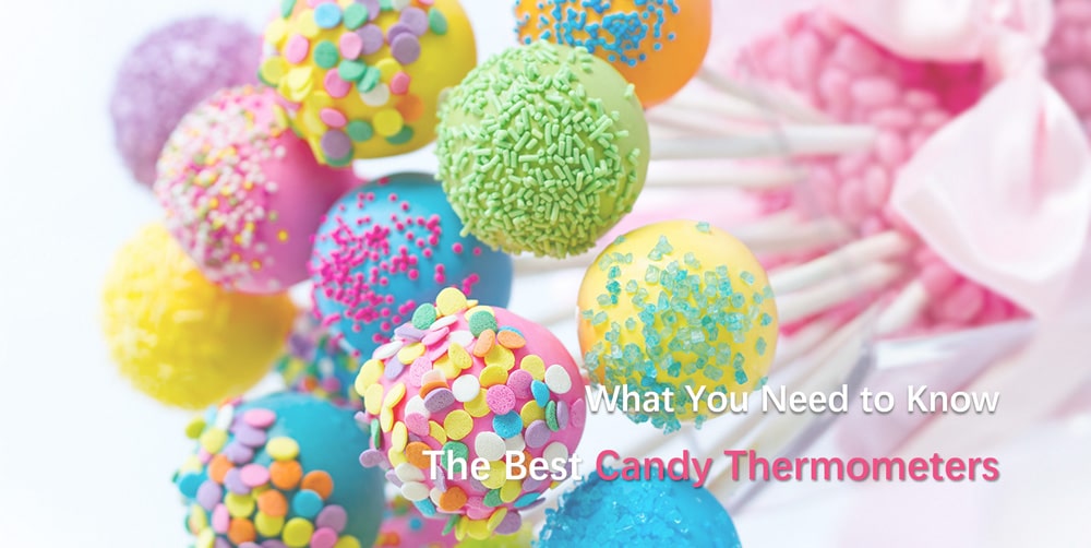 The Best Candy Thermometers: What You Need to Know – ThermoPro